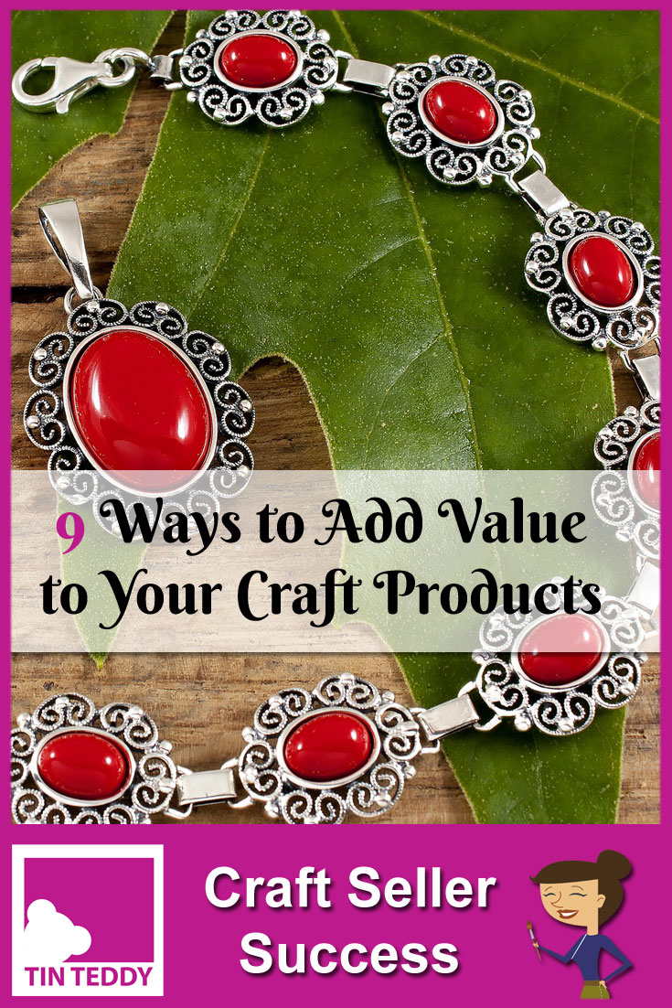 9 Ways to Add Value to Your Craft Products - Ep 007 Craft Seller ...