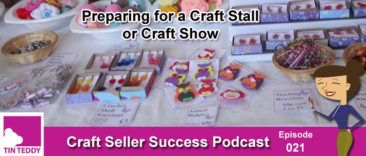 Preparing for a Craft Stall or Craft Show - Craft Seller Success ...