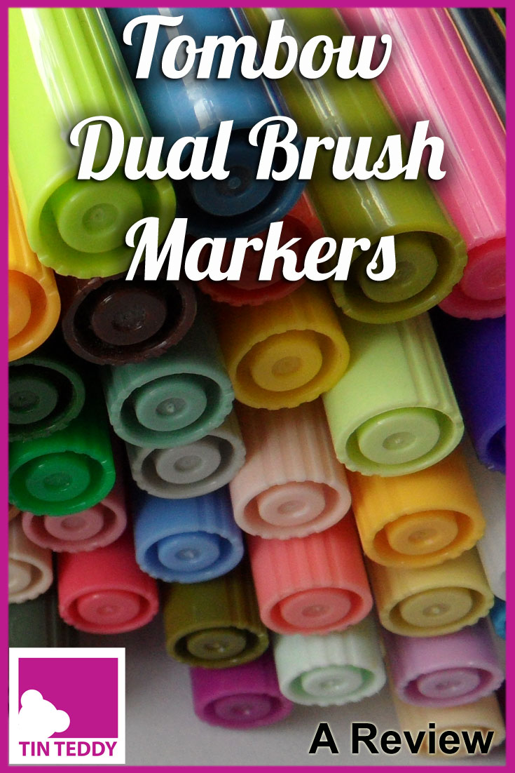 Tombow Dual Brush Markers - Tombow Pens - A Review - Tin Teddy