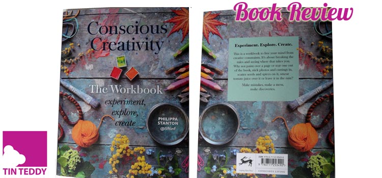 Conscious Creativity, The Workbook by Philippa Stanton - Exciting New ...
